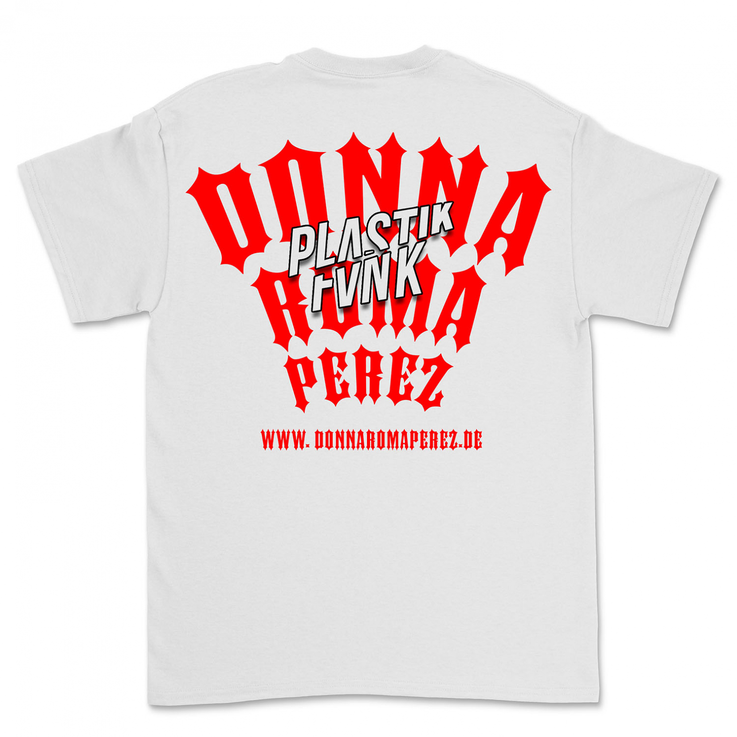 Plastik Funk ft. Donna Roma Perez Shirt